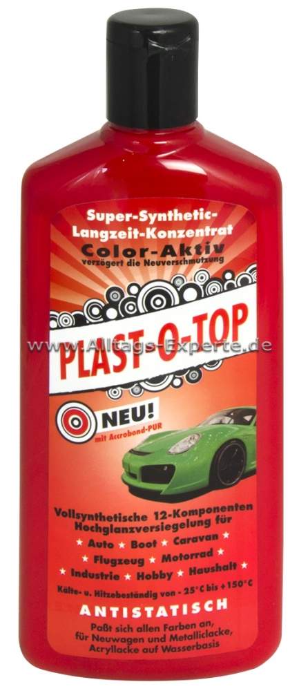 Autopolitur Plast-O-Top vollsynthetische Lack Hochglanzversiegelung
